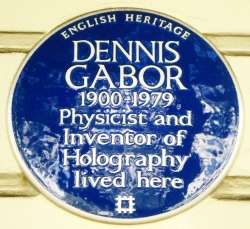 Dennis Gabor | Plaques of London